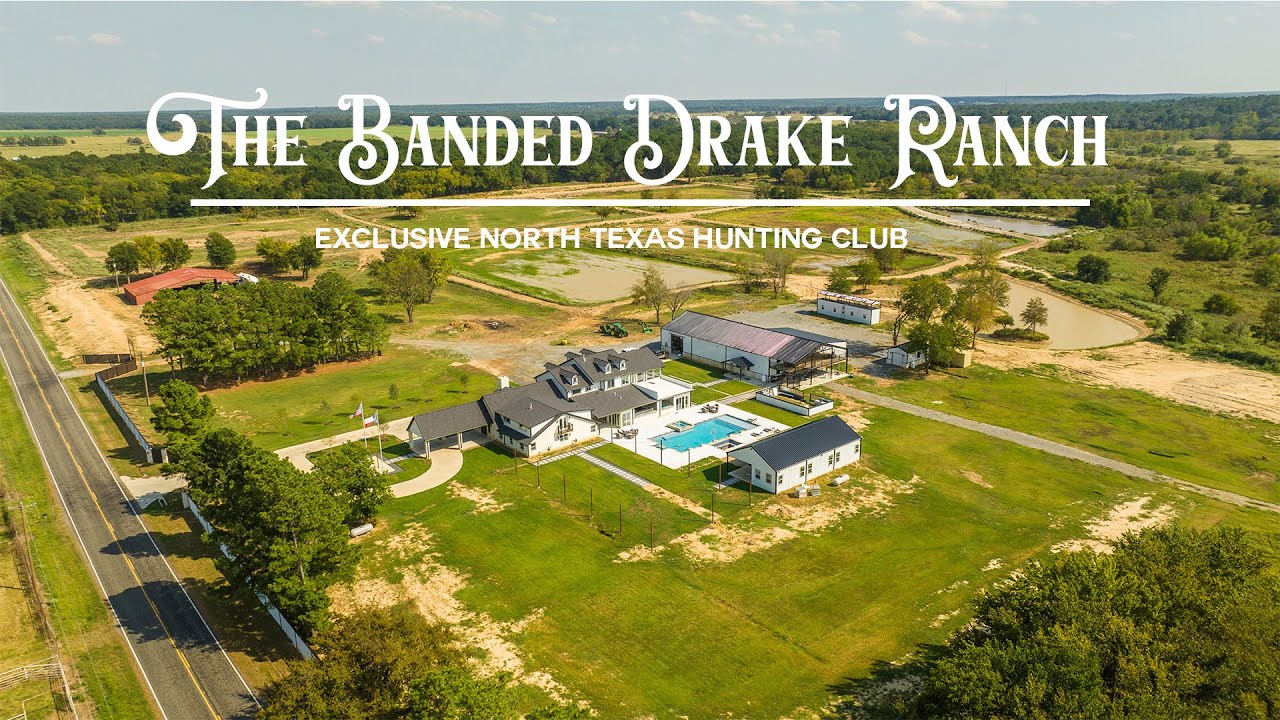 The Banded Drake Ranch | Exclusive North Texas Waterfowl Hunting Club ...