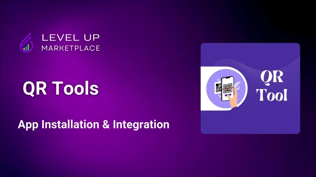 QR Tools Apps Installation and Integration - YouTube