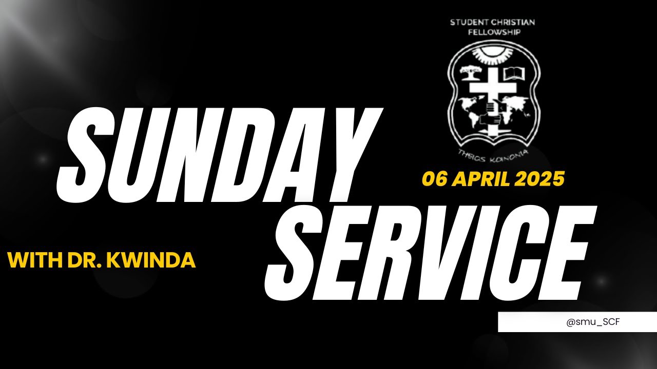 SMU SCF Sunday Service | Dr. Kwinda - YouTube