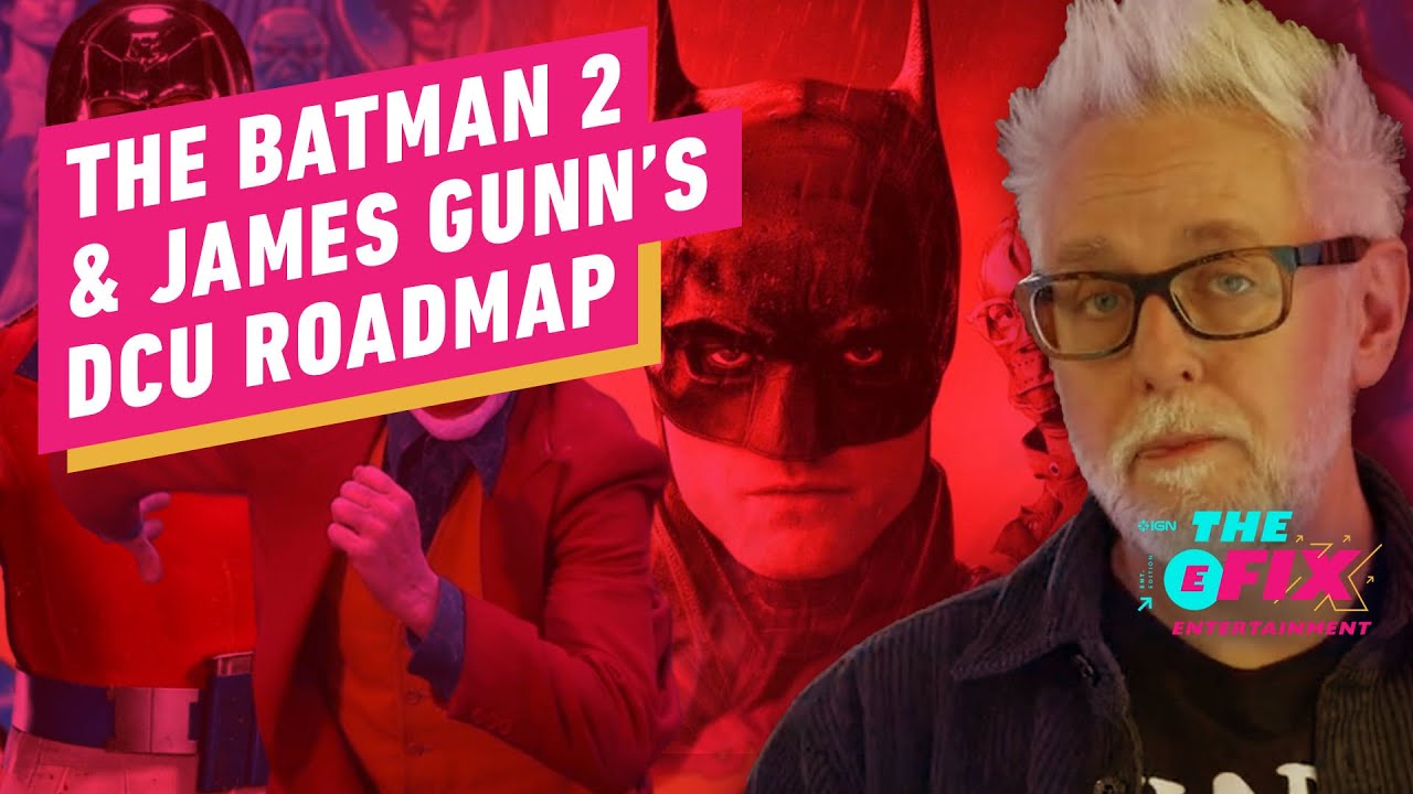 The Batman 2 Release Date and More in DCU Chapter 1 ‘Gods and Monsters ...