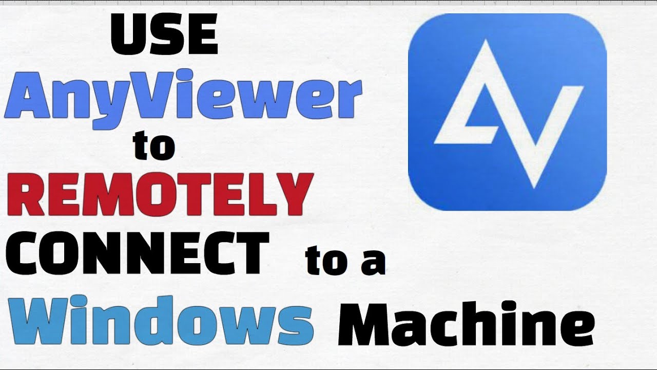 Use AnyViewer for Remote Desktop Connection - YouTube