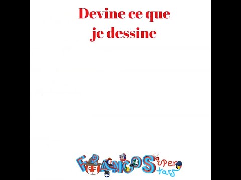 French for kids and adults guessing game. Guess what I draw. Classroom games Learn fun French words