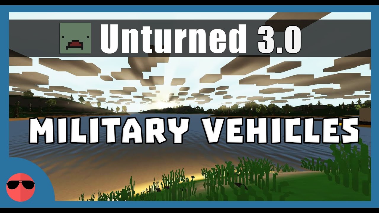 Unturned 3.0 [Mods] - Military Vehicles - YouTube