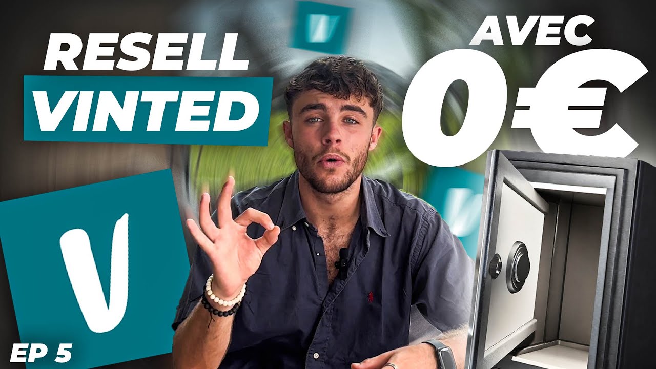 FAIRE DU RESELL VINTED AVEC 0€ | FORMATION EPISODE 5 - YouTube