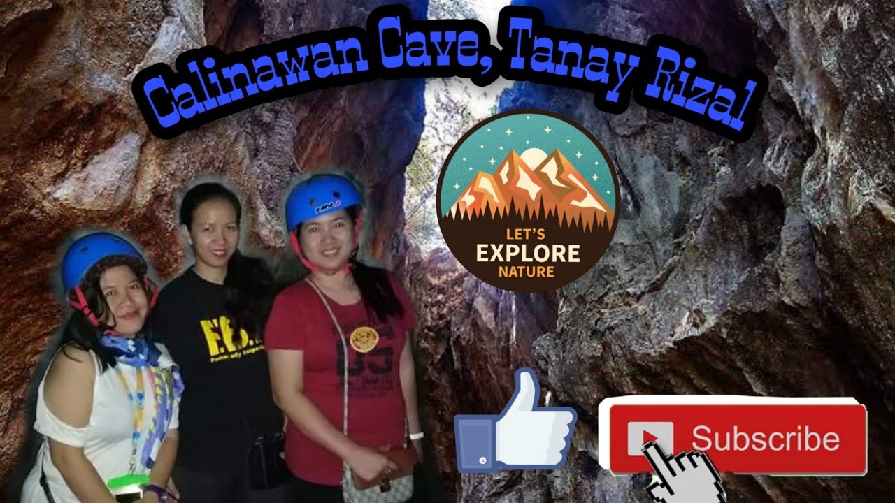 Calinawan Cave, Tanay Rizal 💗💗💗 - YouTube