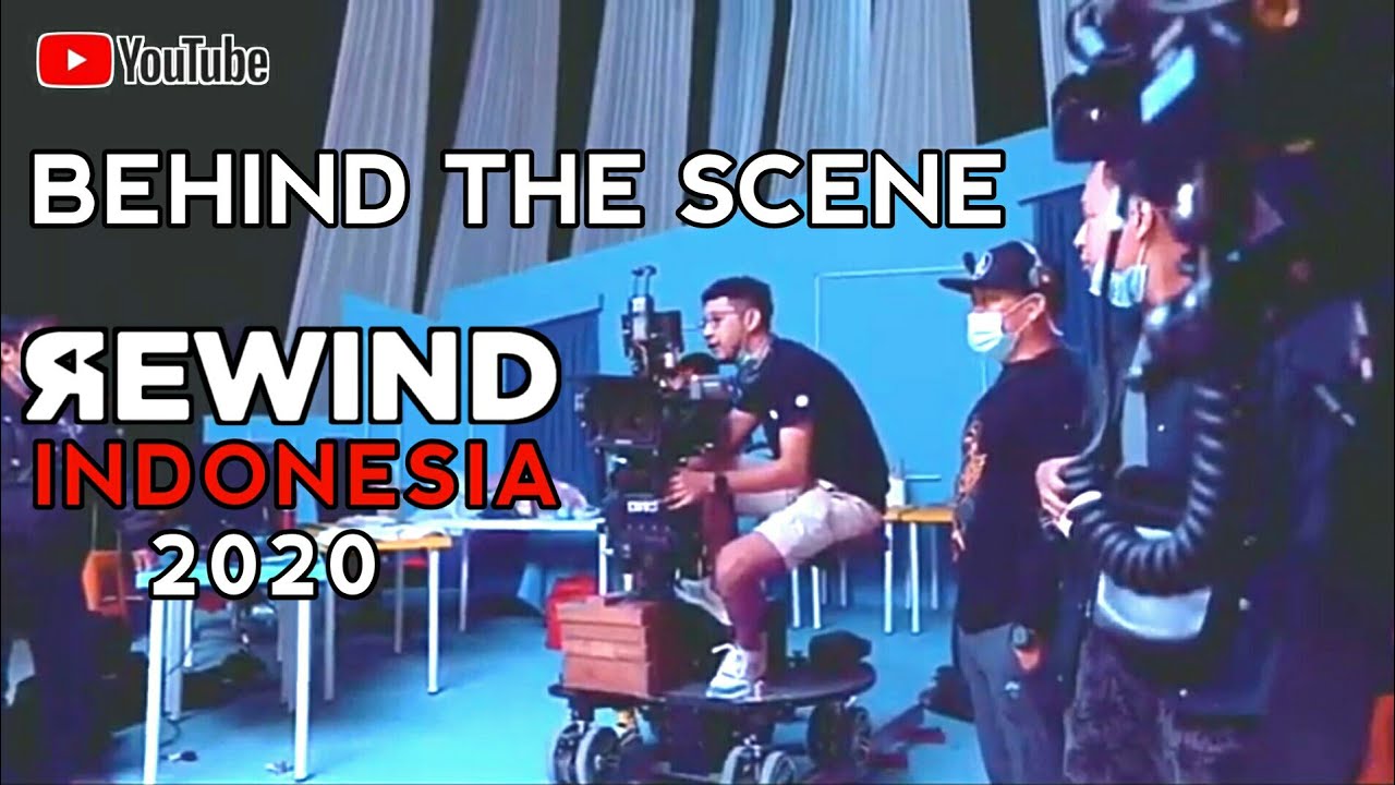 Behind The Scene REWIND INDONESIA 2020 - YouTube