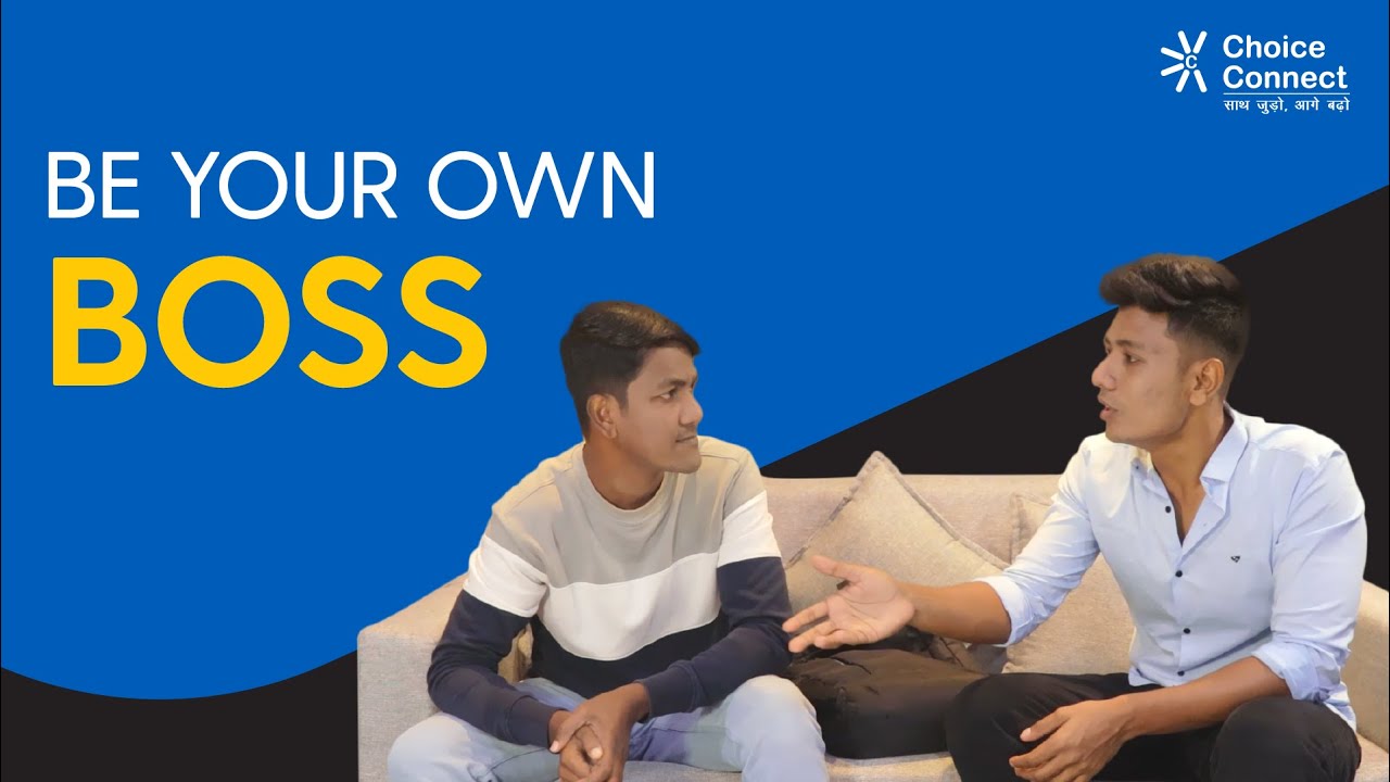 Be Your Own Boss | Earning App | Choice Connect - YouTube
