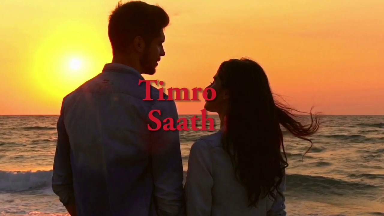 Timro Saath - YouTube