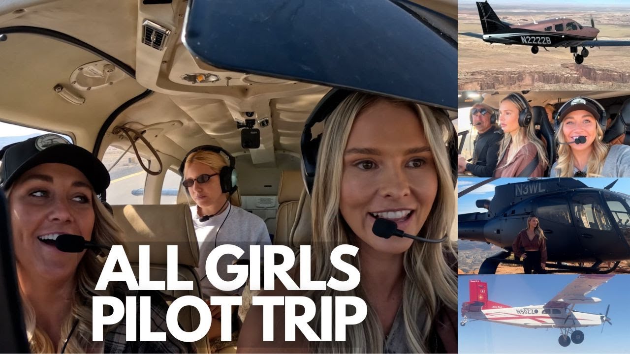 All Girls Pilot Cross Country Flight! Dealing With A Rude Pilot! - YouTube