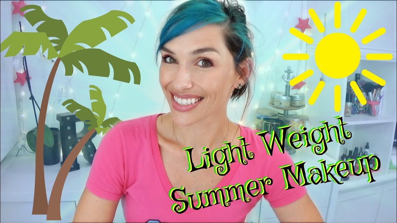 Easy Breezy Light Weight Summer Makeup - YouTube