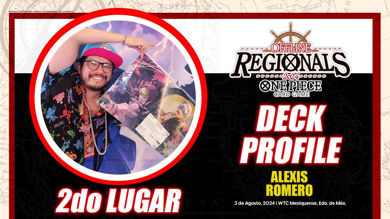 DECK PROFILE Alexis de Jesús Runner Up Regionals One Piece Card Game ...