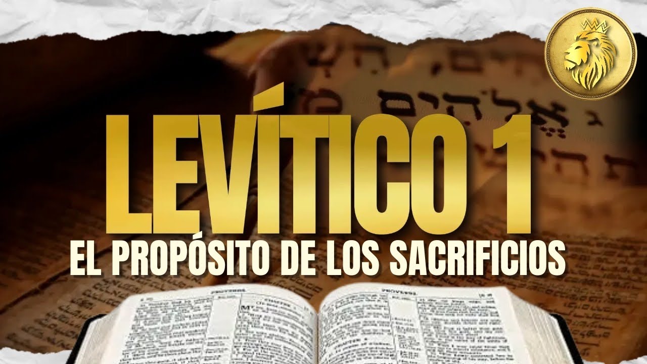 EXPLICACIÓN LIBRO LEVÍTICO 1 - YouTube