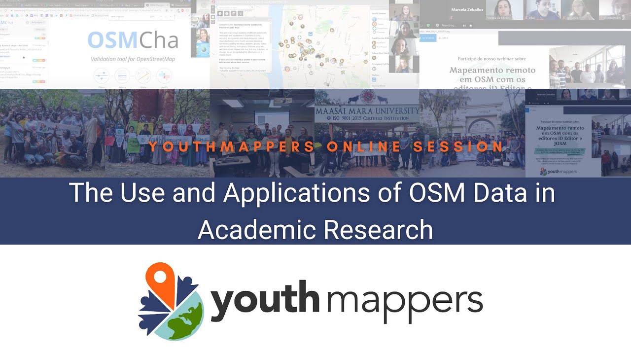 YouthMappers Panel Discussion: The Use and Applications of OSM Data in ...