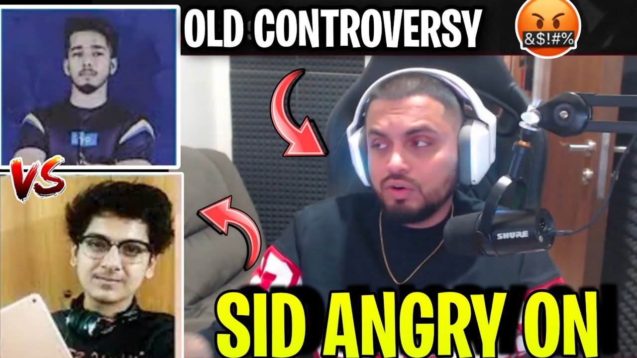 SID ANGRY ON OLD CONTROVERSY MATTER 💔🤯 - YouTube