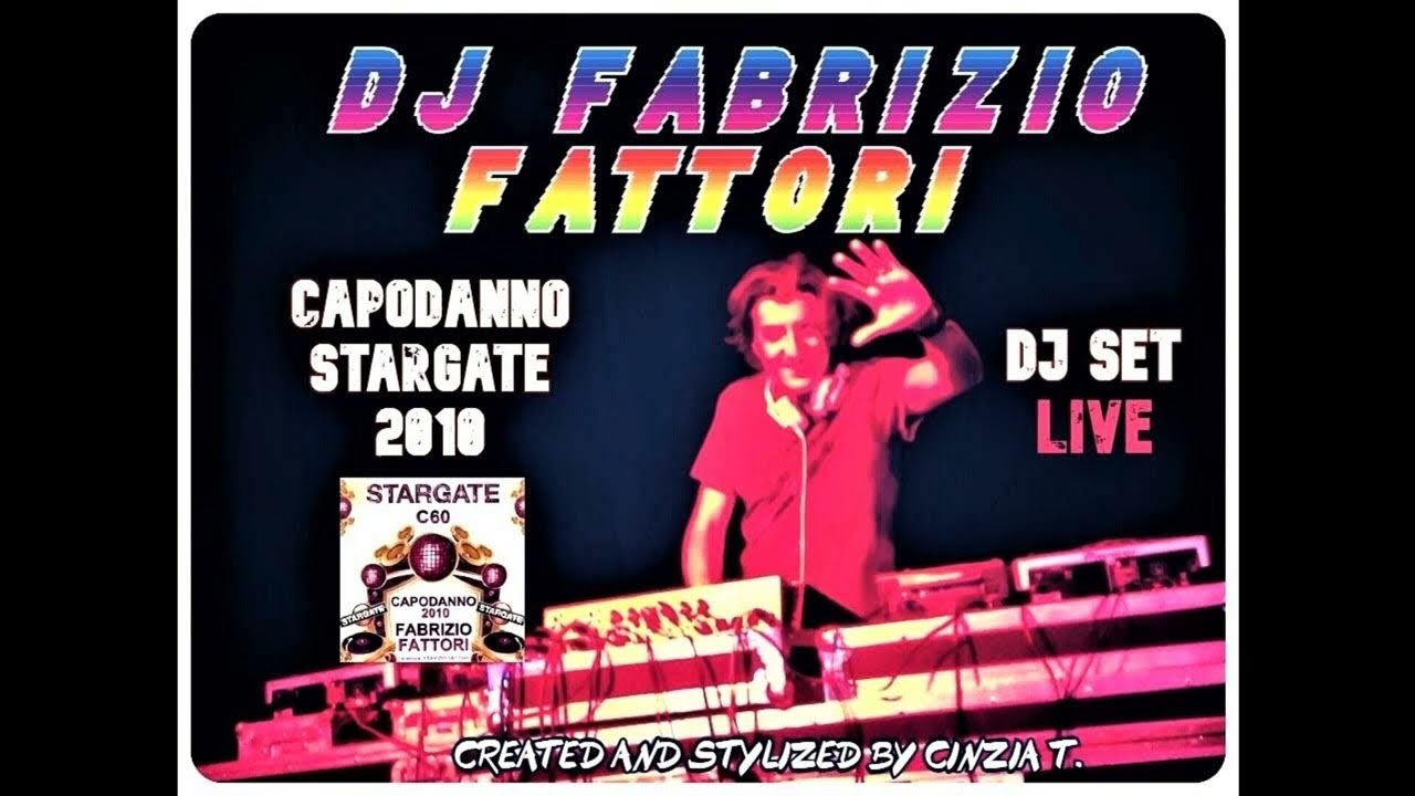 DJ FABRIZIO FATTORI@CAPODANNO STARGATE 2010 - C 60 - DJ SET LIVE (VIDEO BY CINZIA T.) - YouTube