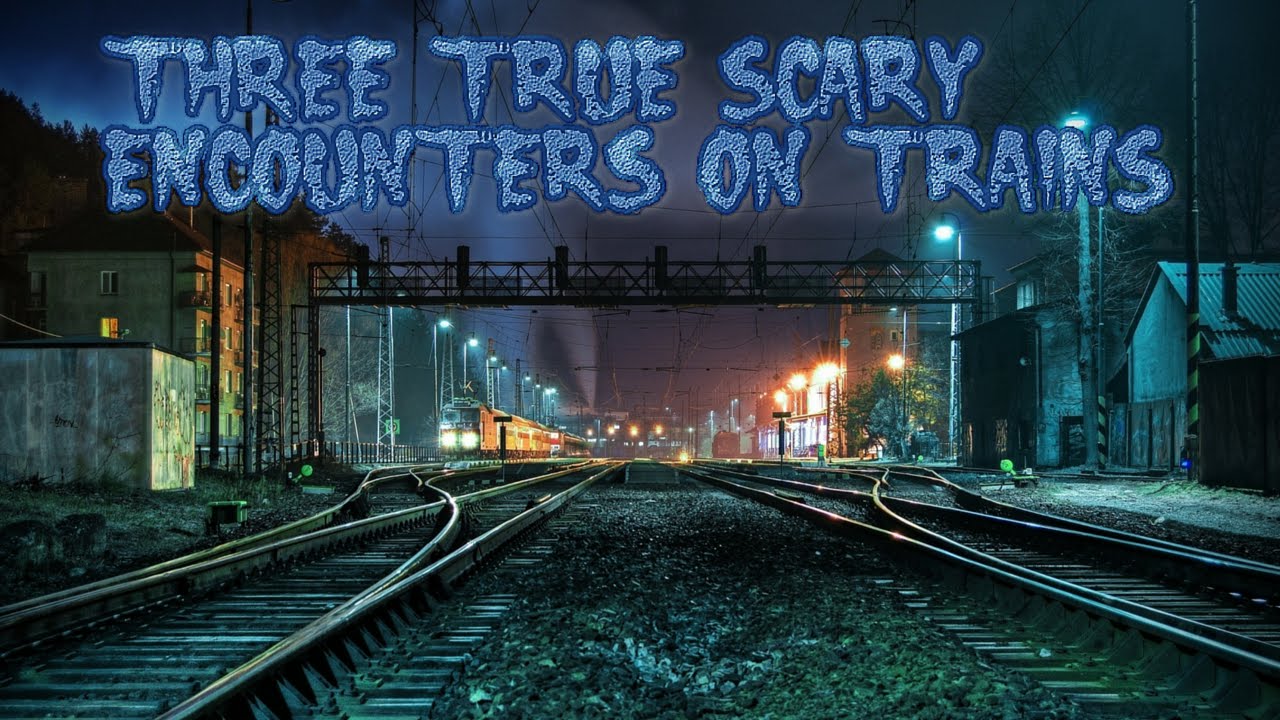 3 True Scary Train Stories - YouTube