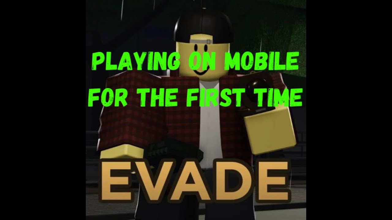 Playing Evade on a mobile device for the first time - YouTube