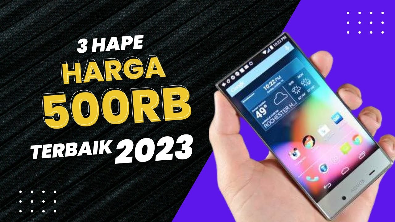 HP HARGA 500 ribuan terbaik 2023 - YouTube