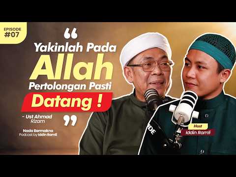 EPISOD 7 - Nasihat kehidupan paling menusuk jiwa Ustaz Ahmad Rizam