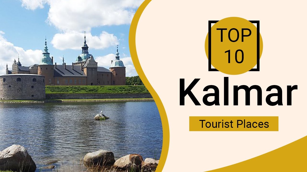 Top 10 Best Tourist Places to Visit in Kalmar | Sweden - English - YouTube