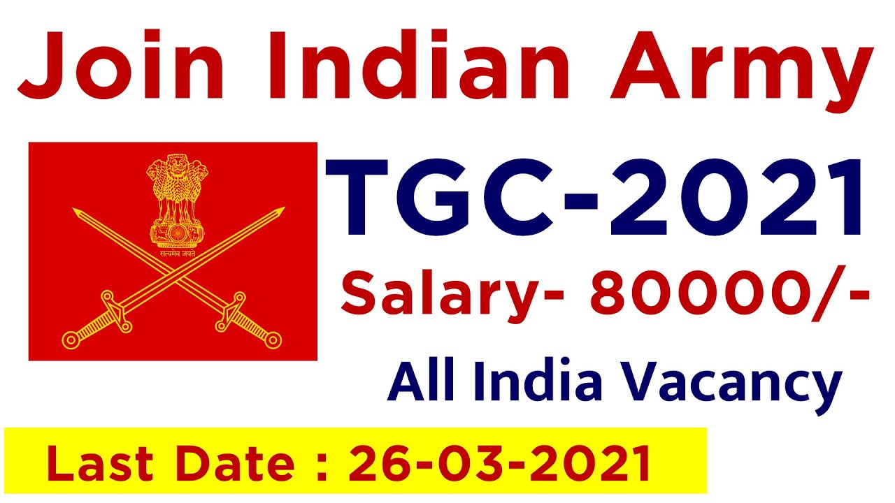 Indian Army TGC Entry 2021 | Indian Army Technical Entry Scheme 2021 ...