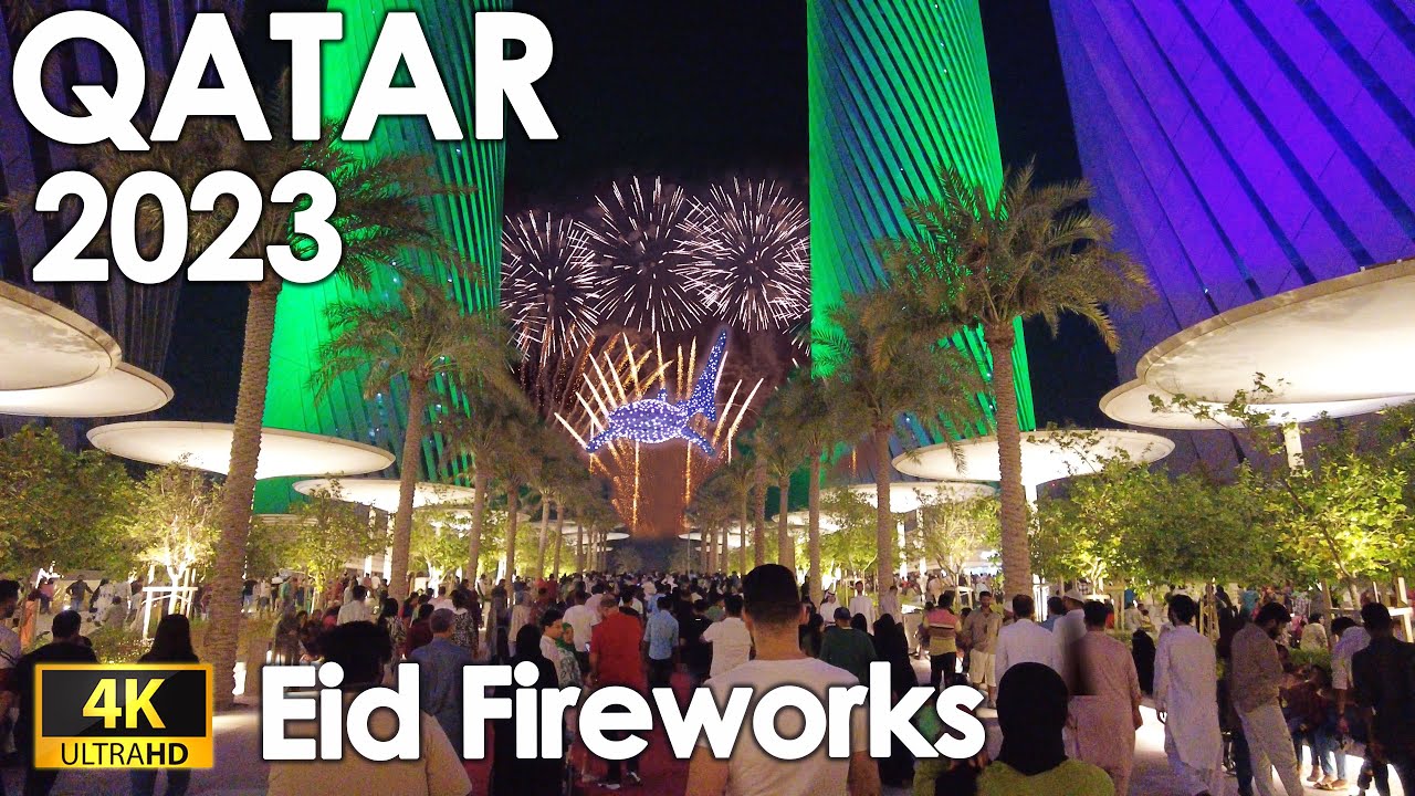 Lusail Boulevard | Eid Al Adha 2023 | Fireworks 4K UHD #qatar #lusail # ...