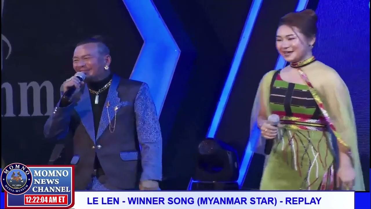 LE LEN - Winner Song & Result Show (Replay), Myanmar Star - YouTube