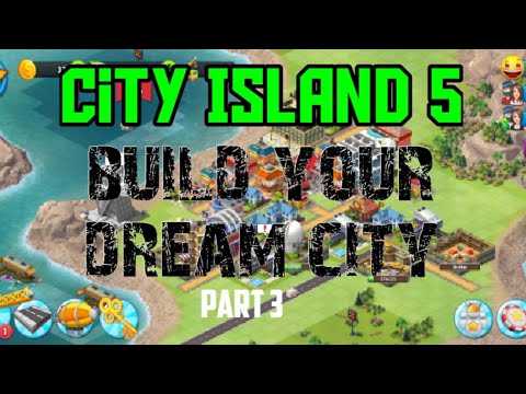 city island 5 mobile city building game gameplay part 3 (android/iOS ...