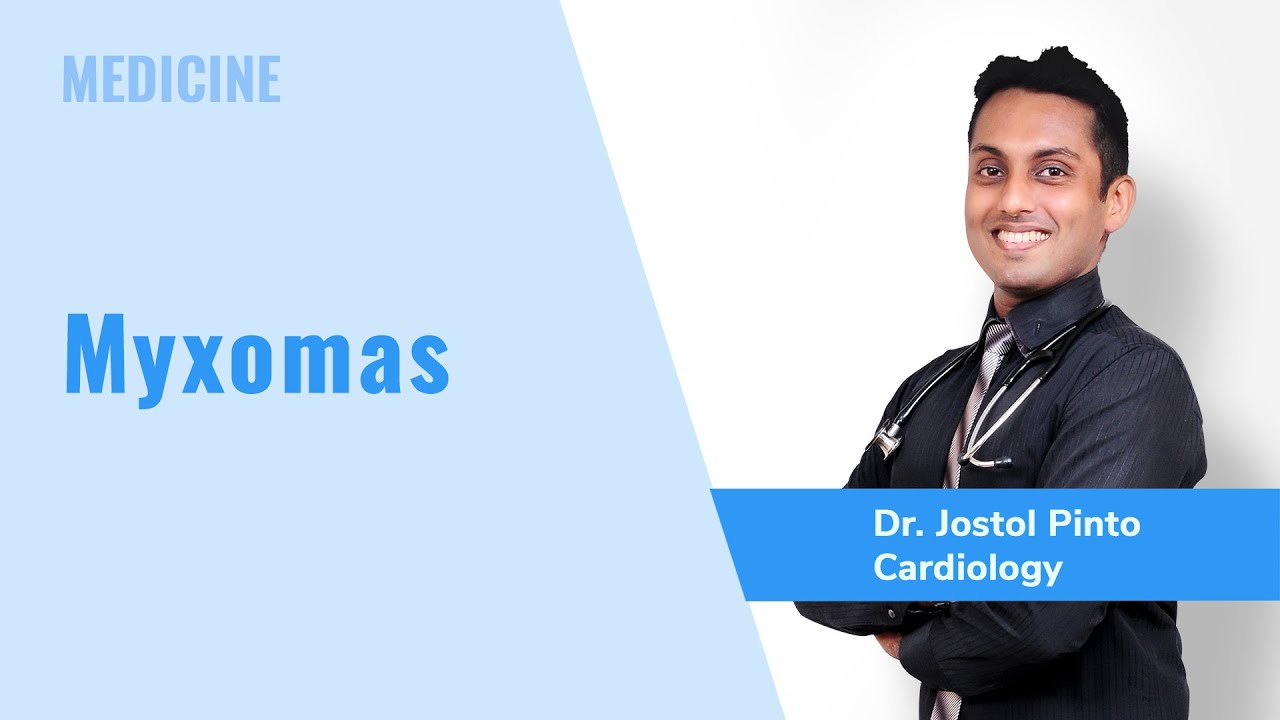 Myxomas | Dr. Jostol Pinto | Cardiology | NEET SS - YouTube