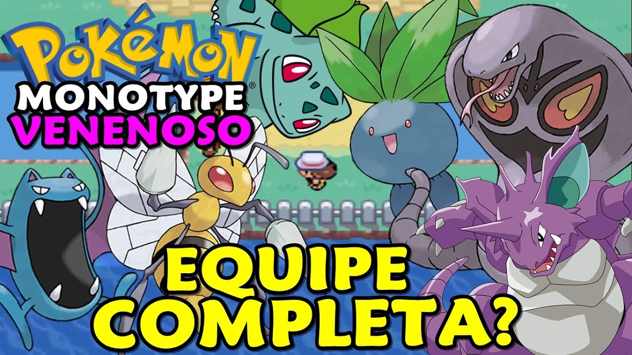 Desafio Veneno: EQUIPE COMPLETA, JÁ? (Pokémon FireRed Poison Monotype ...