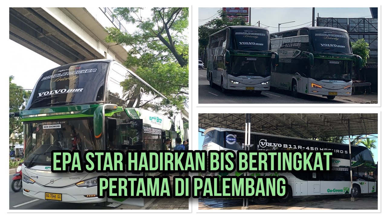 Ini dia‼️ Bus DOUBLE DECKER pertama di Palembang milik EPA Star tiba di ...