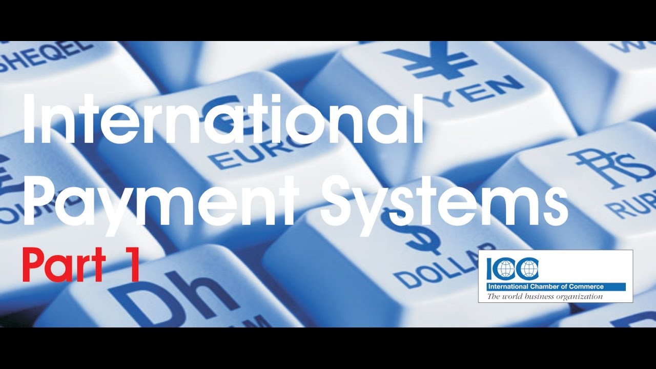 International Payment Systems: Basics: PART 1 - YouTube