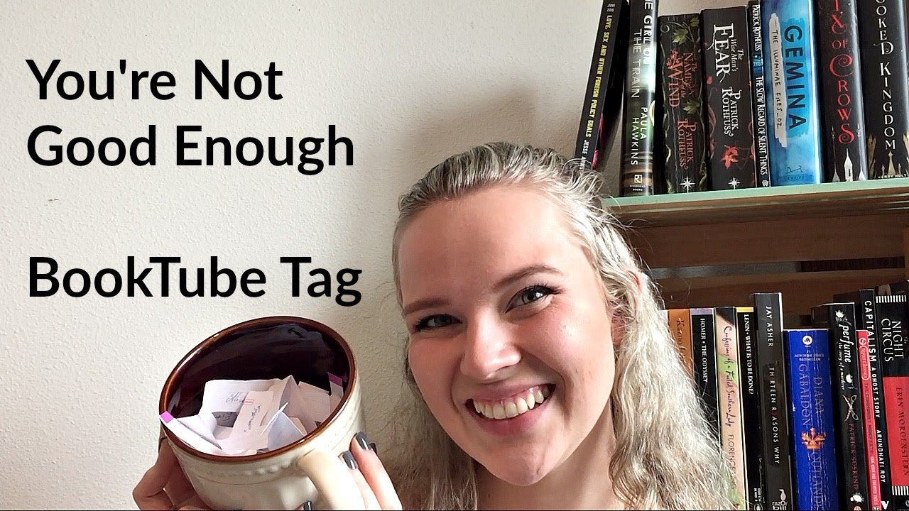 "You're Not Good Enough" Book Tag - YouTube