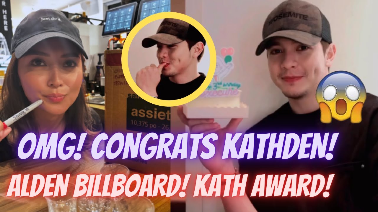 WOW! CONGRATS KATHDEN! KATH AWARD, ALDEN BILLBOARD SA EDSA! KULIT ...
