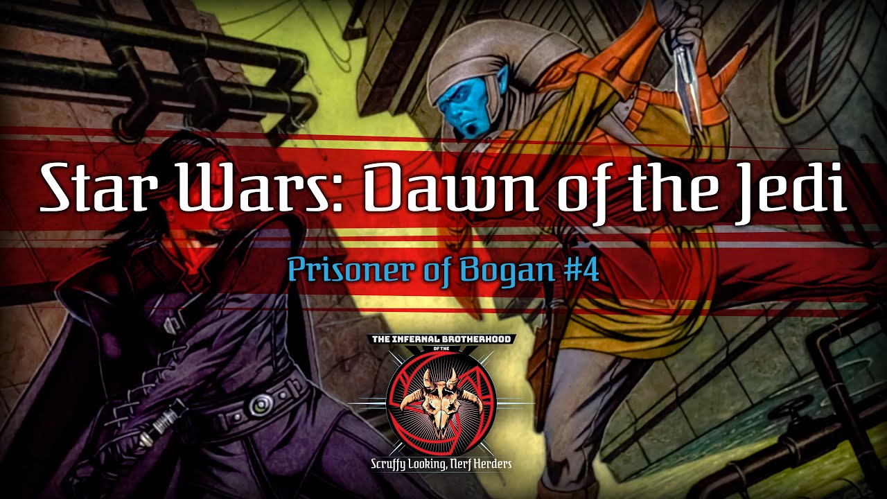 IBSLNH - Reading Star Wars: Dawn of the Jedi - Prisoner of Bogan #4/5 ...