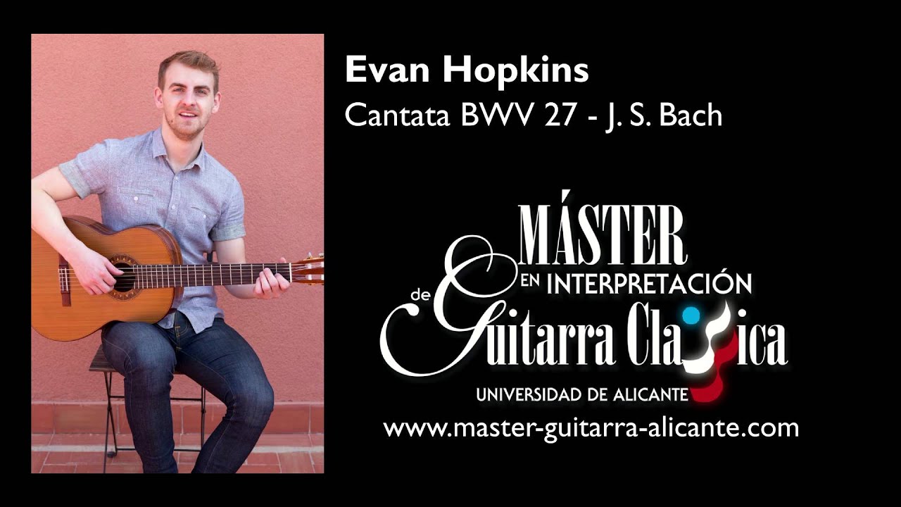 Evan Hopkins - Cantata BWV 27 - J. S. Bach - YouTube
