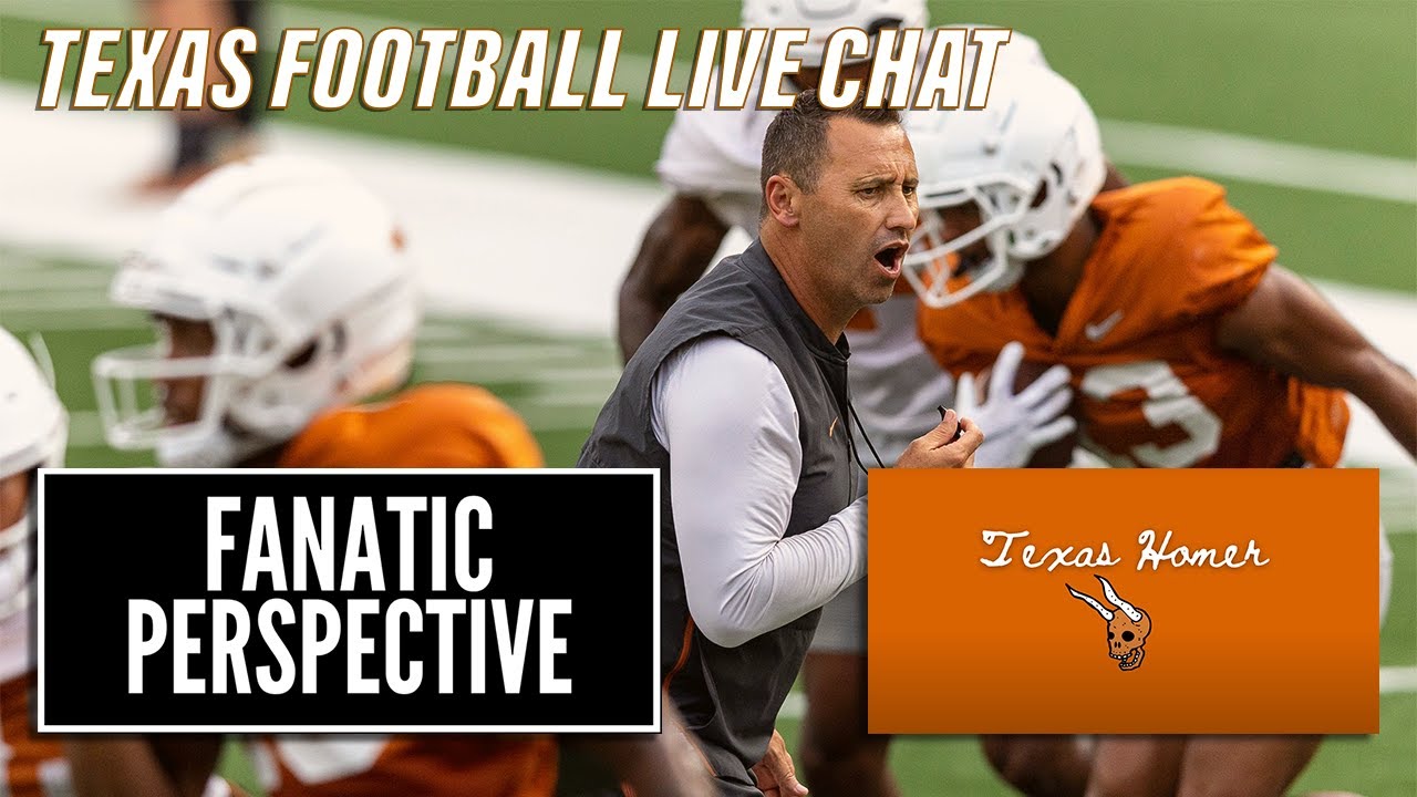 Texas Football Live Chat With Texas Homer! - YouTube