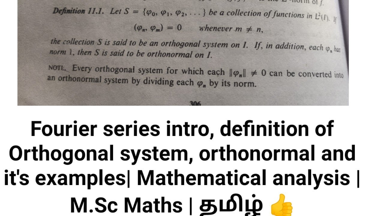 Fourier series intro, Orthogonal system, orthonormal| Mathematical ...