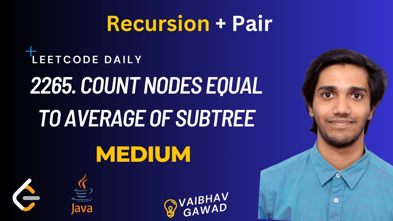 2265. Count Nodes Equal to Average of Subtree | Pair | JAVA - YouTube 2265. Count Nodes Equal to Average of Subtree | Pair | JAVA - YouTube