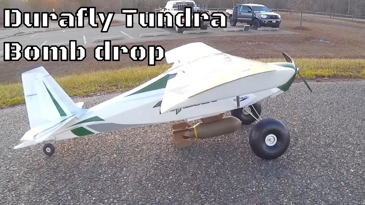 Durafly Tundra with Quanum RTR bomb drop - YouTube