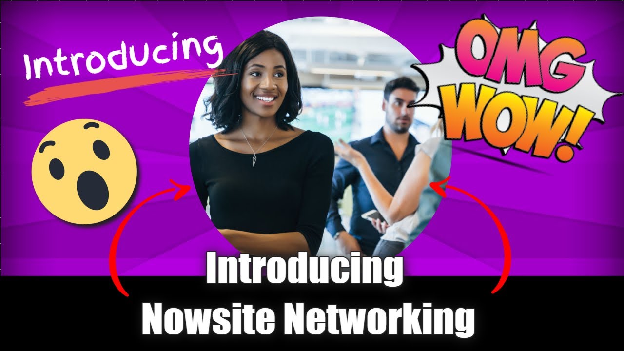 Nowsite | Introducing Nowsite Networking 🙏 | Nowsite Marketing - YouTube
