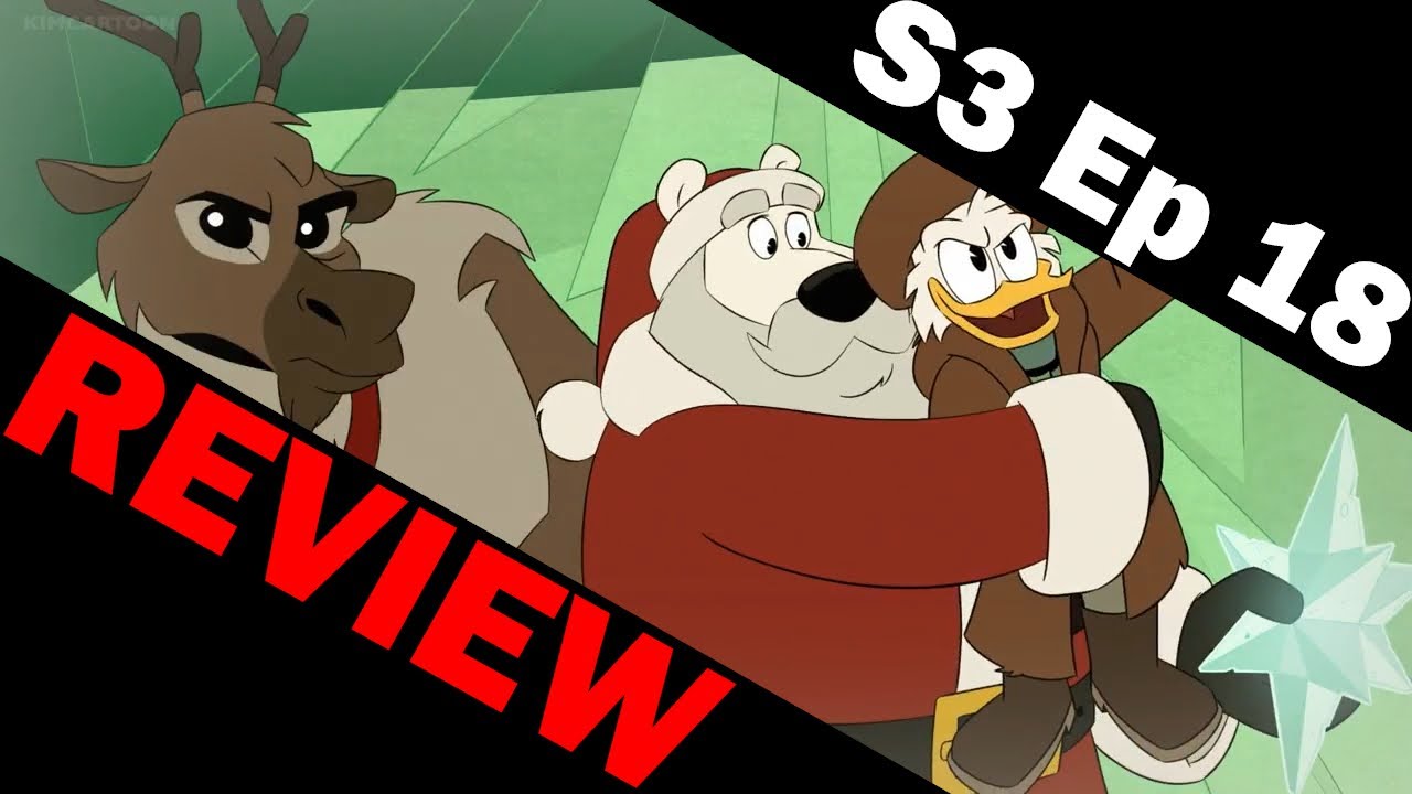 REVIEW - DuckTales (2017) | Season 3 Episode 18 "How Santa Stole ...
