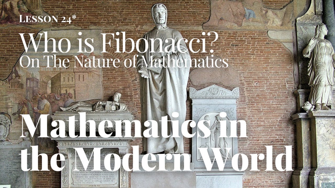 Mathematics in the Modern World 24 - Nature of Mathematics - Who is ...