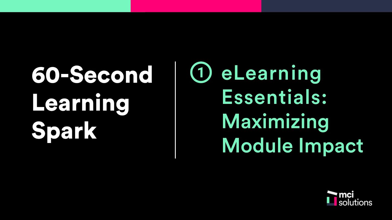 eLearning Essentials - Maximizing Module Impact - YouTube