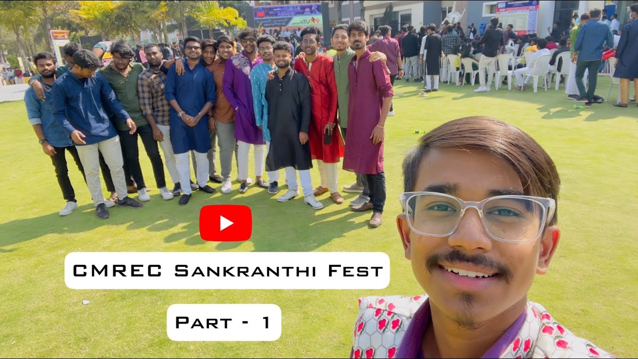 CMREC Sankranthi Fest 2023 || PART - 1 || Flashmob || CMR Engineering ...