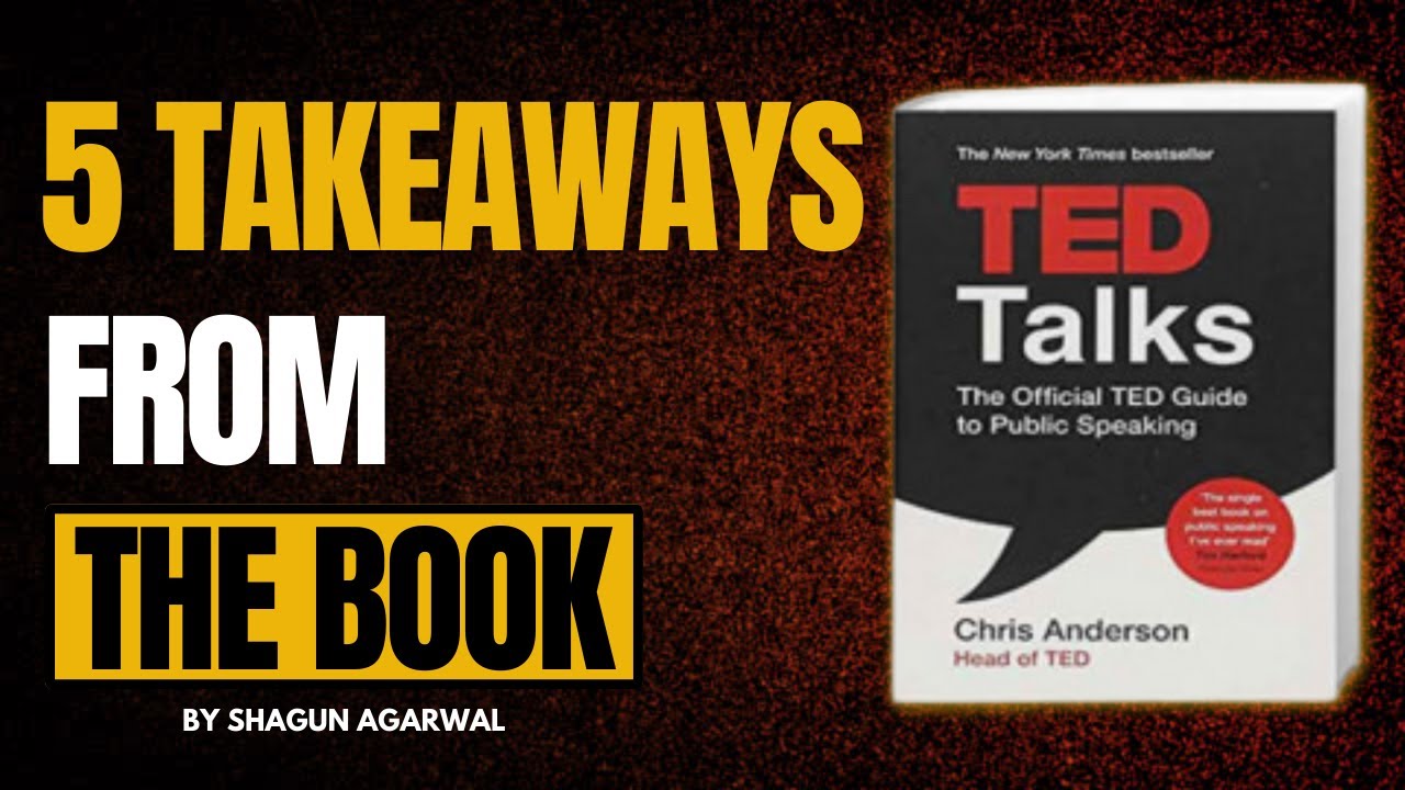 Tips for Public Speaking | Takeaways from the book TED Talks | How to ...