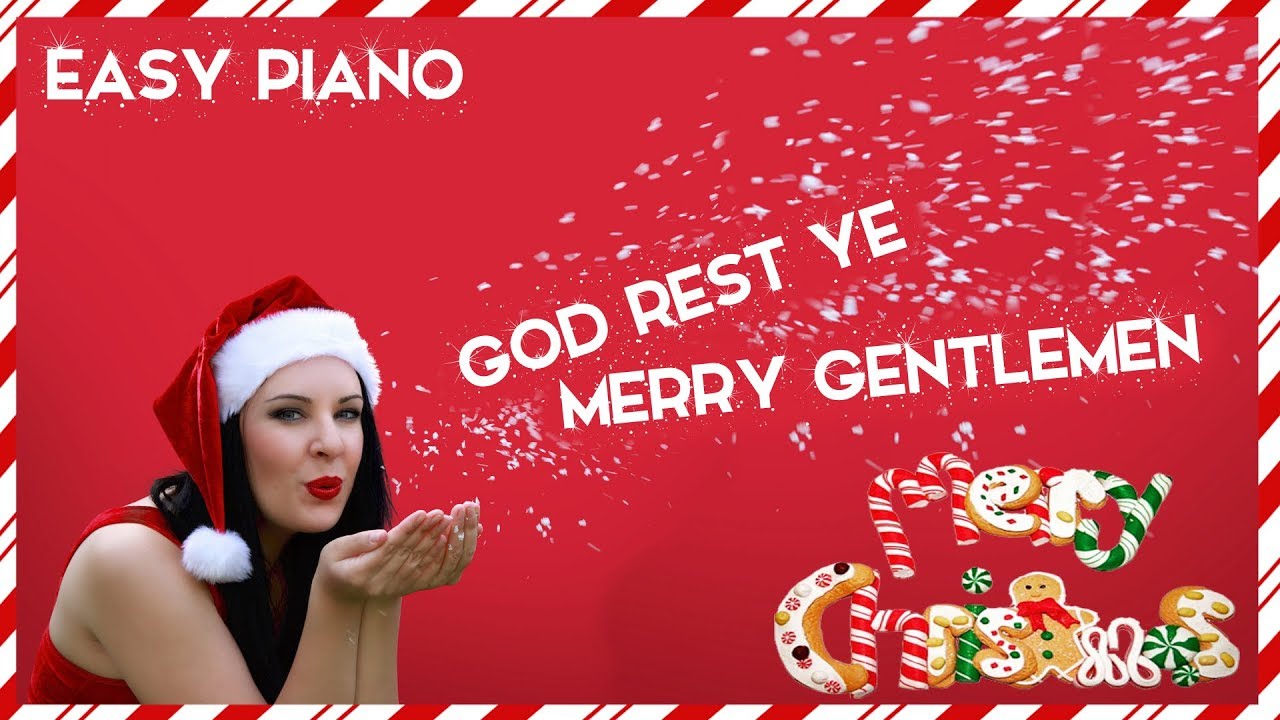 GOD REST YE MERRY GENTLEMEN | EASY PIANO TUTORIAL & SHEET MUSIC ...