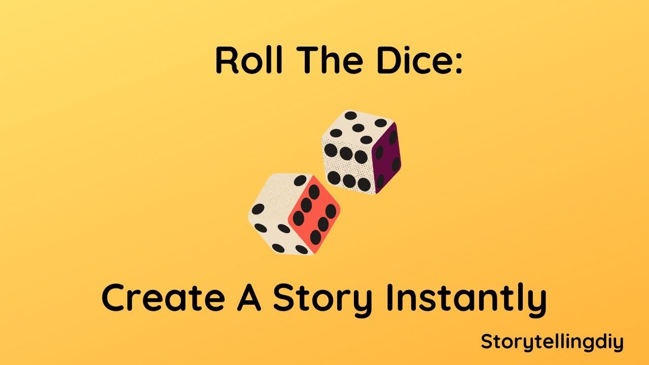 Roll The Dice: Create A Story Instantly - YouTube