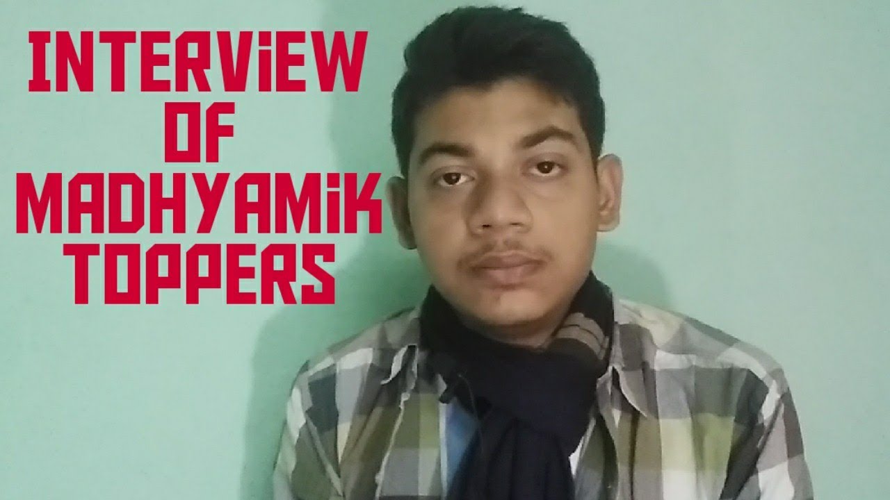 Interview of Madhyamik Toppers || An Impish S.C. - YouTube