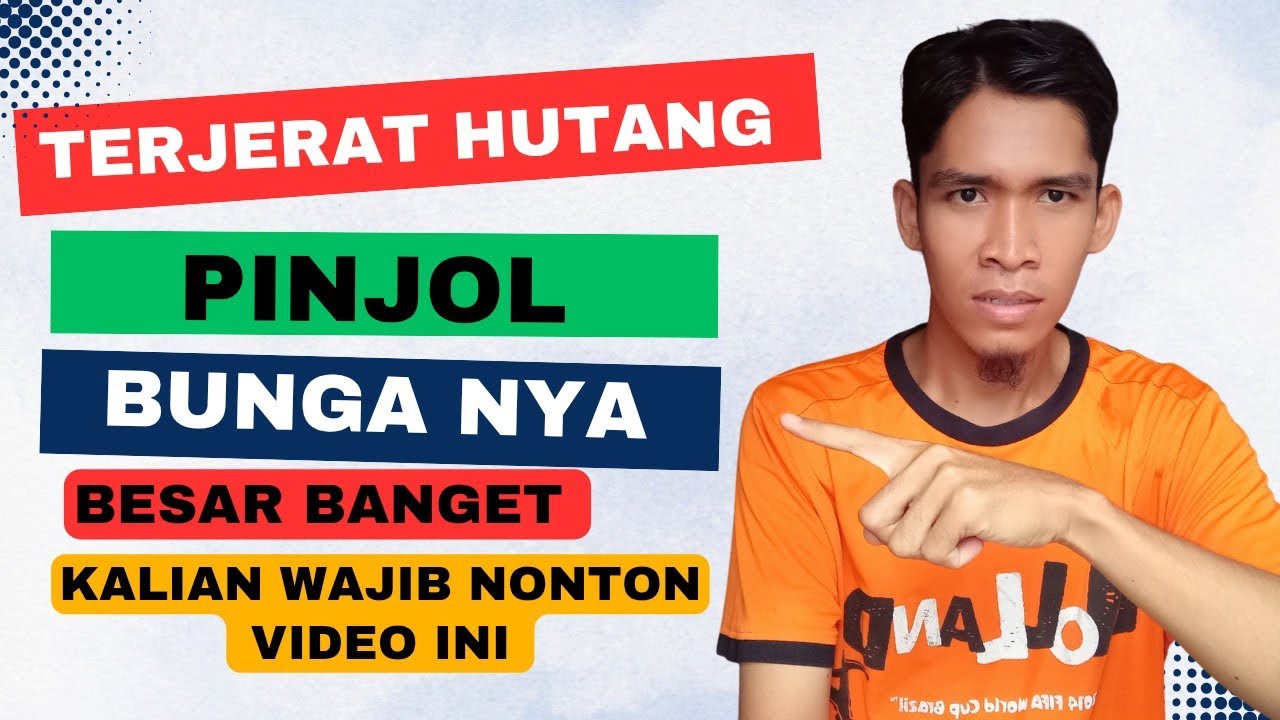 BANYAK ORANG TERJERAT HUTANG PINJOL KALIAN WAJIB NONTON VIDIO INI - YouTube
